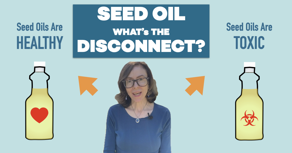 Seed oil Toxicity: Trend or Truth? - Dr. Cate